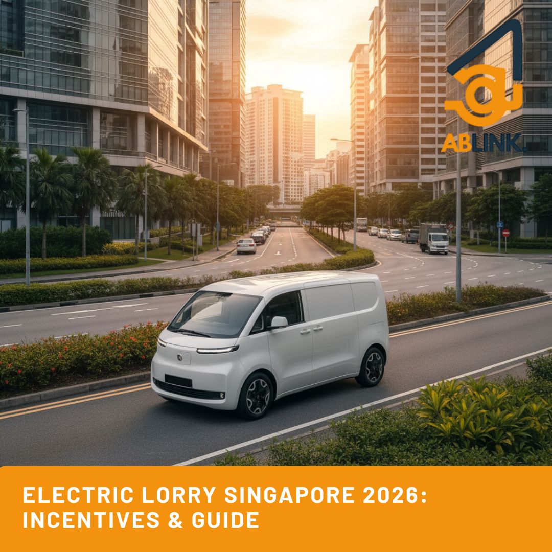 Electric Lorry Singapore 2026: Incentives & Guide | ABLINK | ABLINK